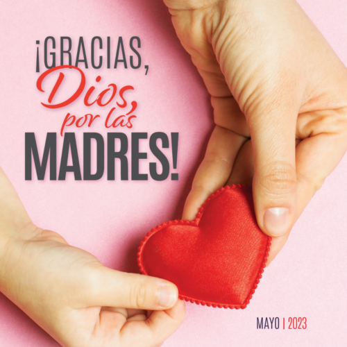 ¡Gracias a Dios por las madres! - LOGOI